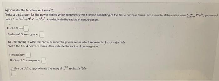 Solved a) Consider the function arctan(x2). Write a partial | Chegg.com