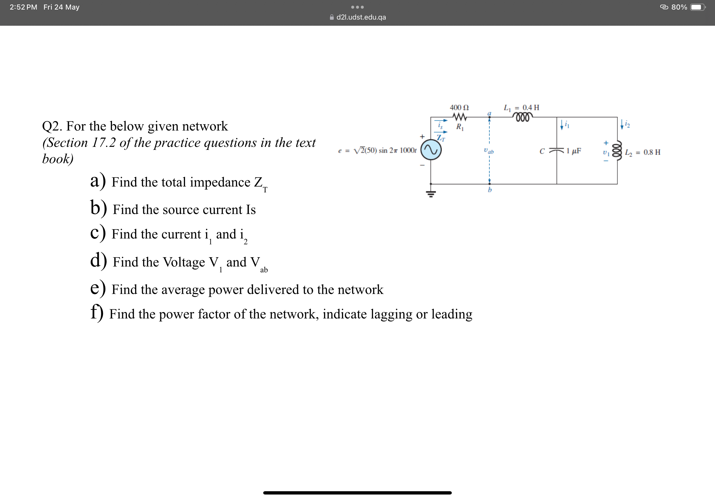 Solved 2:52 ﻿PM Fri 24 ﻿May巴 80%d2l.udst.edu.qaQ2. ﻿For the | Chegg.com