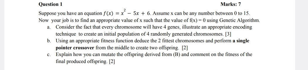 Solved Question 1Marks: 7Suppose you have an equation | Chegg.com