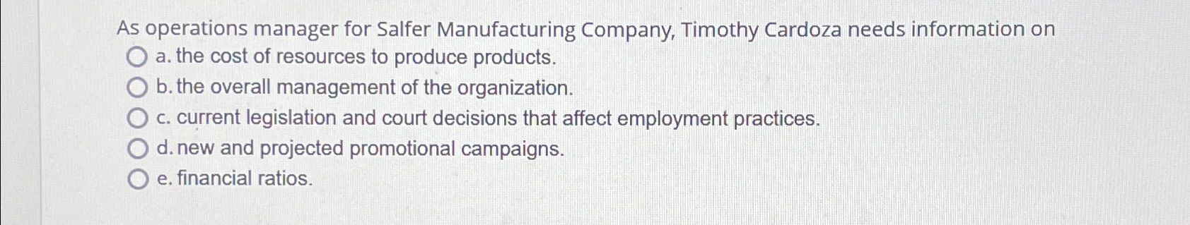 Solved As operations manager for Salfer Manufacturing | Chegg.com