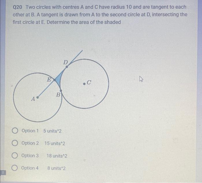 Solved Q20 Two circles with centres A and C have radius 10 | Chegg.com