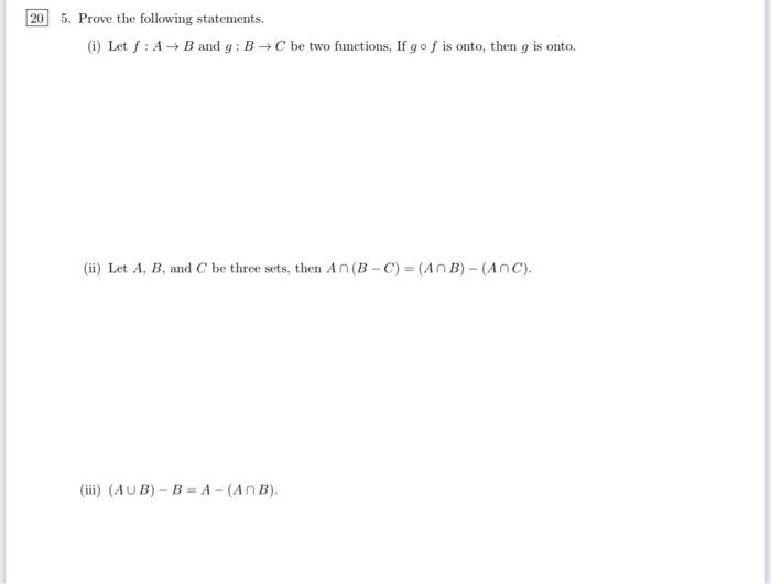 Solved 5. Prove the following statements. (i) Let f:A→B and | Chegg.com