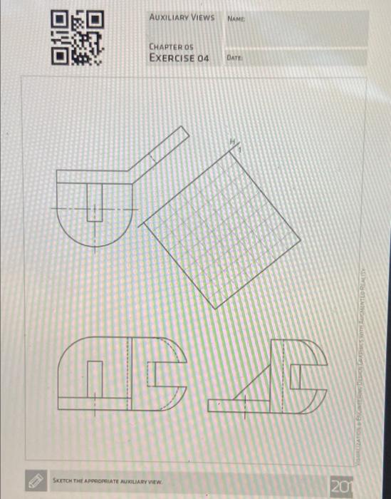 Solved AUXILIARY VIEWS NAME CHAPTER OS EXERCISE 04 DATE: OLM | Chegg.com