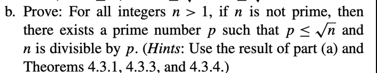 Solved b. ﻿Prove: For all integers n>1, ﻿if n ﻿is not prime, | Chegg.com