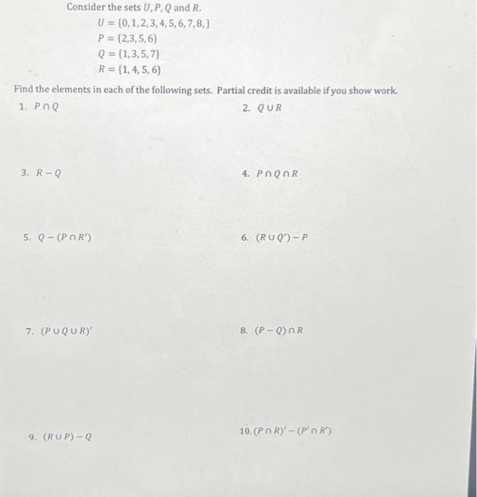 Solved Consider the sets U,P,Q and R. | Chegg.com