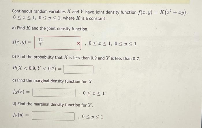 Solved Continuous random variables X and Y have joint | Chegg.com