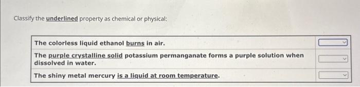 Solved Classify each of the following changes as chemical or | Chegg.com