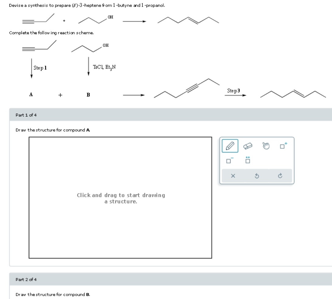 Solved Devise a synthesis to prepare (E)-3-heptene from | Chegg.com