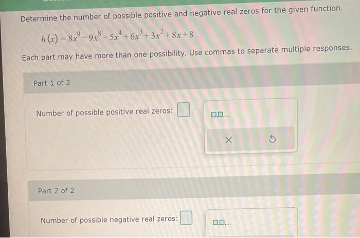 Solved Determine the number of possible positive and | Chegg.com