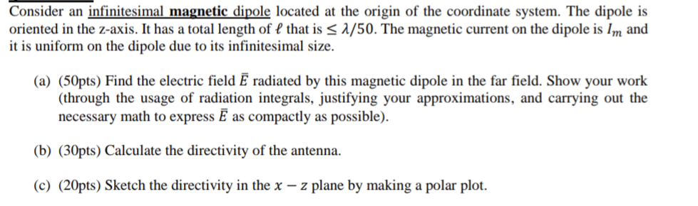 Solved Consider an infinitesimal magnetic dipole located at | Chegg.com