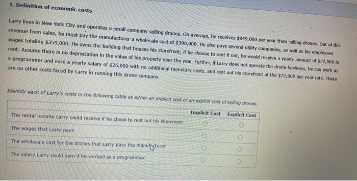 Solved 1. Definition of economic costs Larry lives in New | Chegg.com