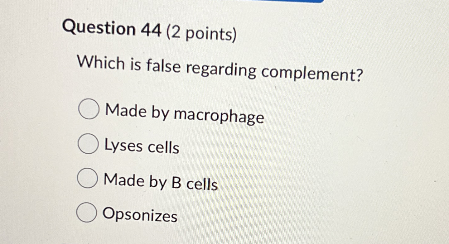 Solved Question 44 (2 points)Which is false regarding | Chegg.com Solved Question 44 (2 points)Which is false regarding | Chegg.com