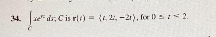 Solved Practice Exercises 17–34. Scalar line integrals | Chegg.com