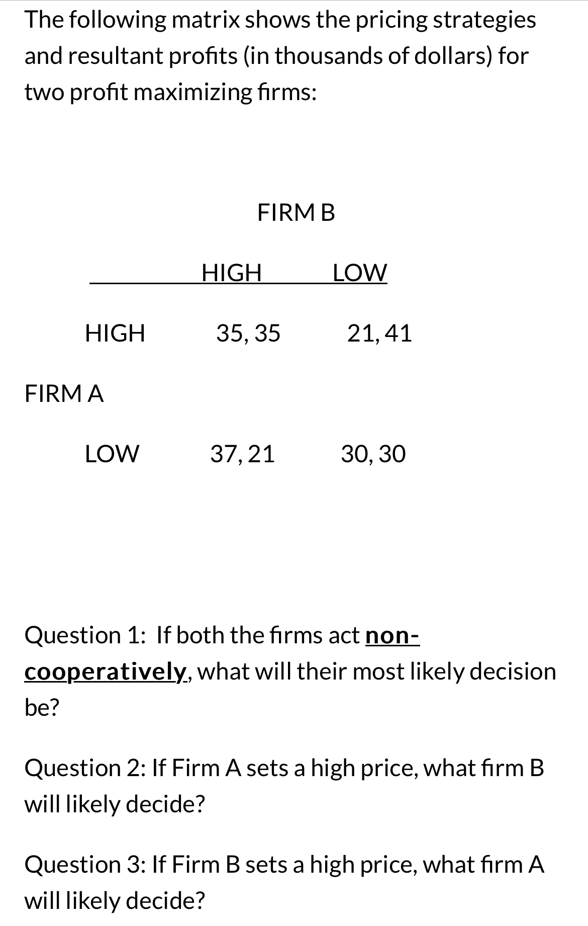 Solved The following matrix shows the pricing strategies and | Chegg.com