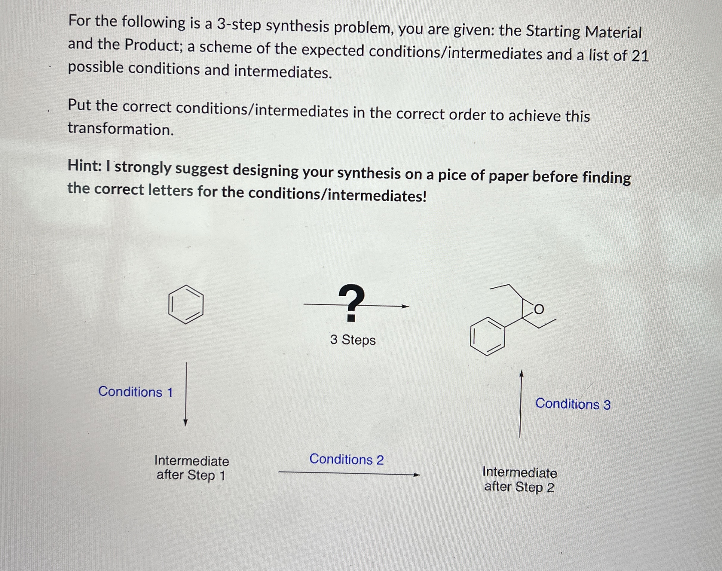 Solved For the following is a 3-step synthesis problem, you | Chegg.com