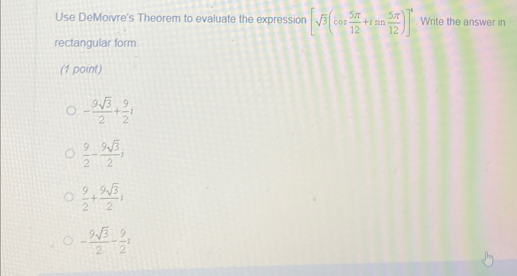 Solved Use DeMoivre's Theorem to evaluate the expression | Chegg.com