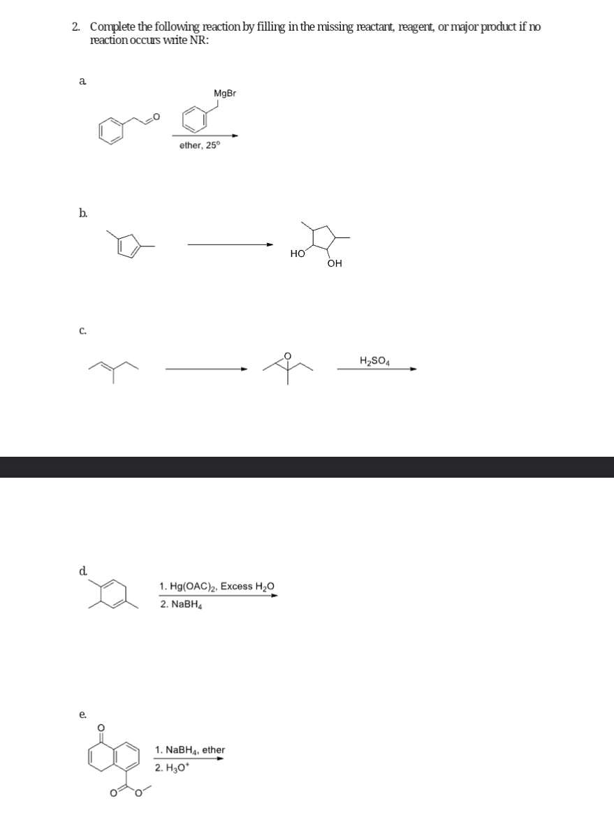 Solved Complete the following reaction by filling in the | Chegg.com
