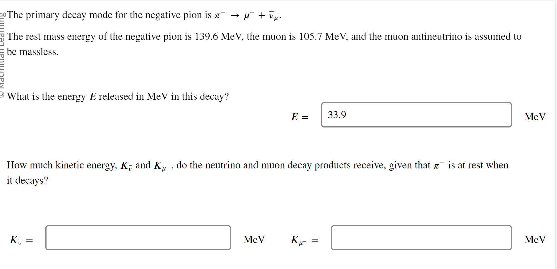 Solved The primary decay mode for the negative pion is | Chegg.com