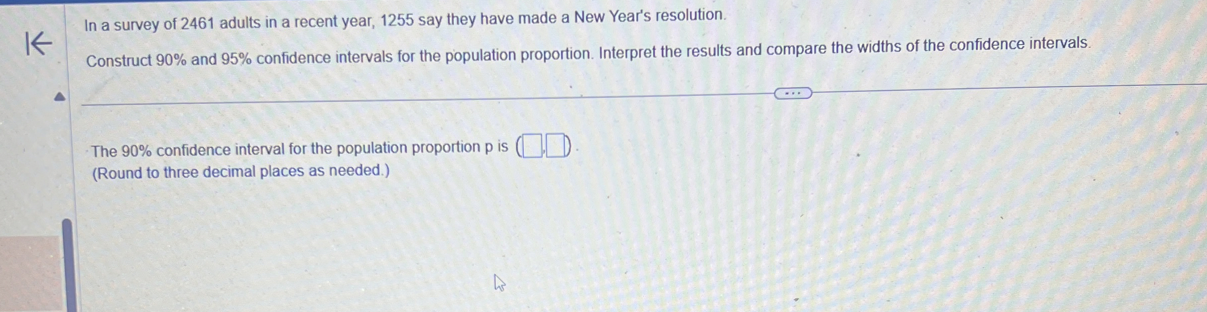 Solved In a survey of 2461 ﻿adults in a recent year, 1255 | Chegg.com