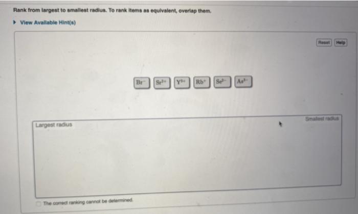 Solved Rank from largest to smallest radius. To rank items | Chegg.com