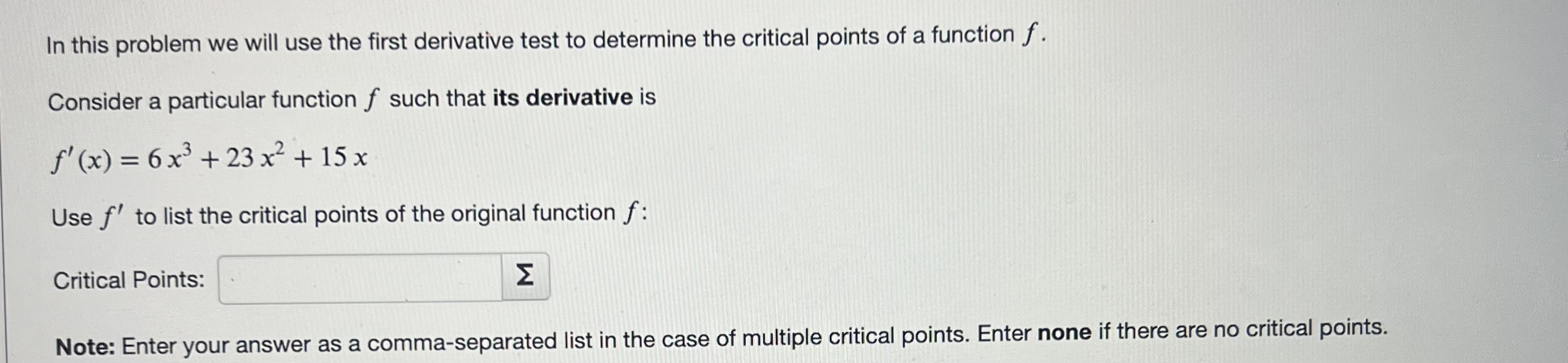 Solved In this problem we will use the first derivative test | Chegg.com