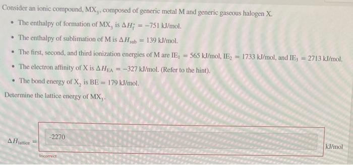 Solved Consider an ionic compound,MX3, compound of generic | Chegg.com