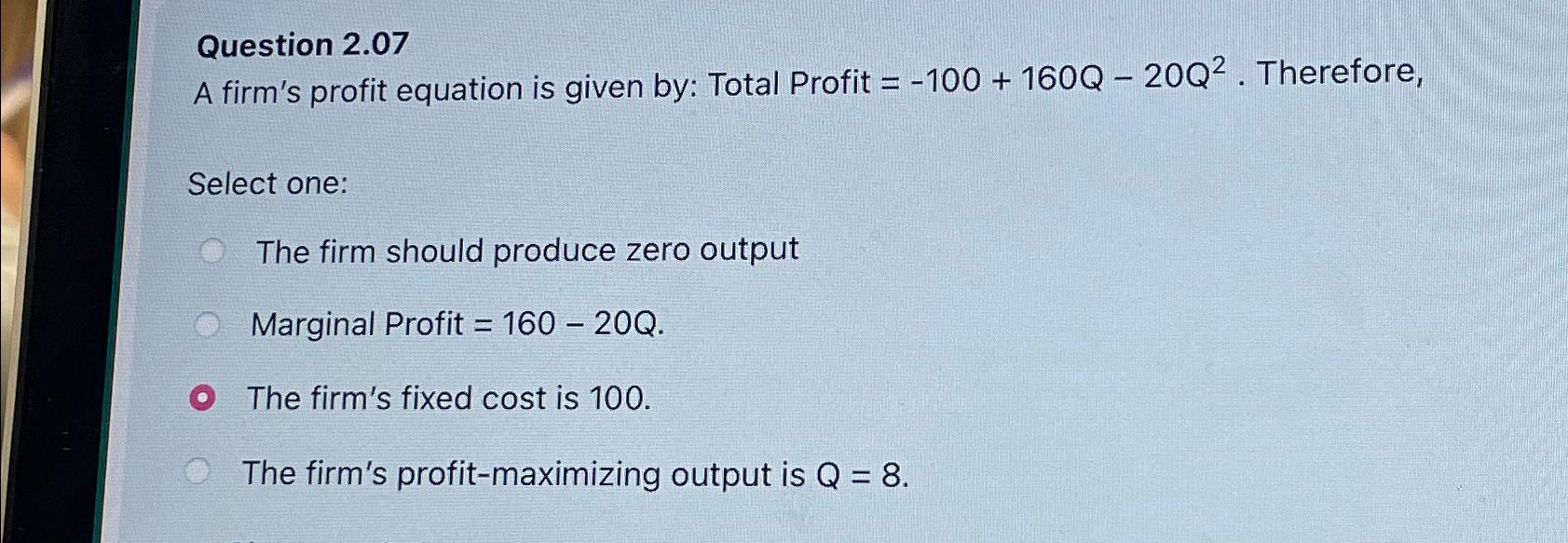 Solved Question 2.07A firm's profit equation is given by: | Chegg.com