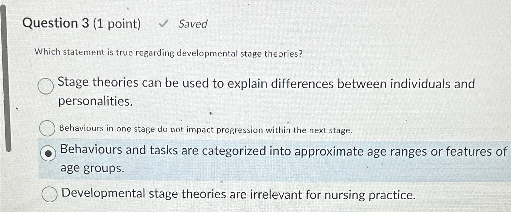 Solved Question 3 (1 ﻿point)SavedWhich statement is true | Chegg.com