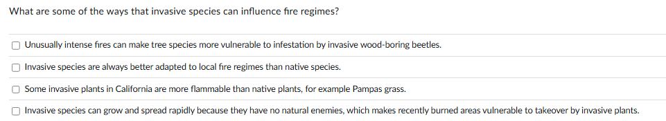 Solved What are some of the ways that invasive species can | Chegg.com