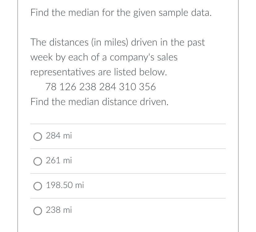 Solved Find the median for the given sample data.The | Chegg.com