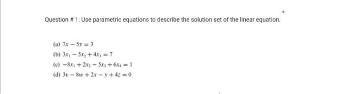 Solved Question # 1: Use parametric equations to describe | Chegg.com