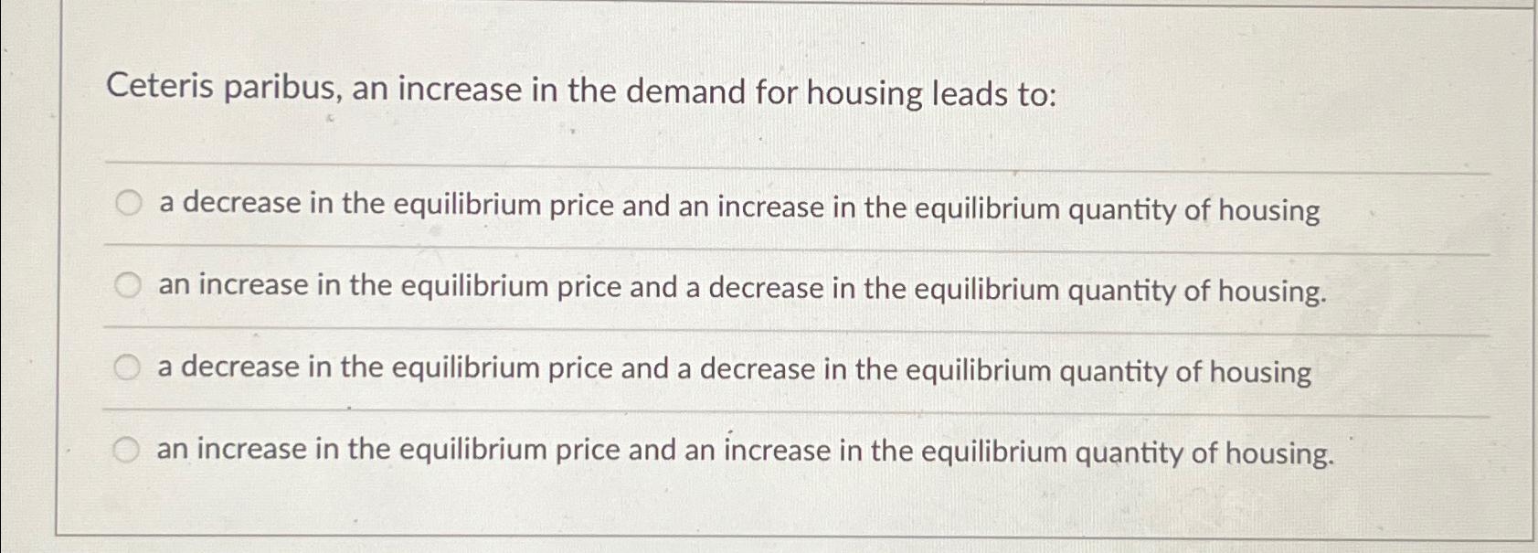 Solved Ceteris paribus, an increase in the demand for | Chegg.com