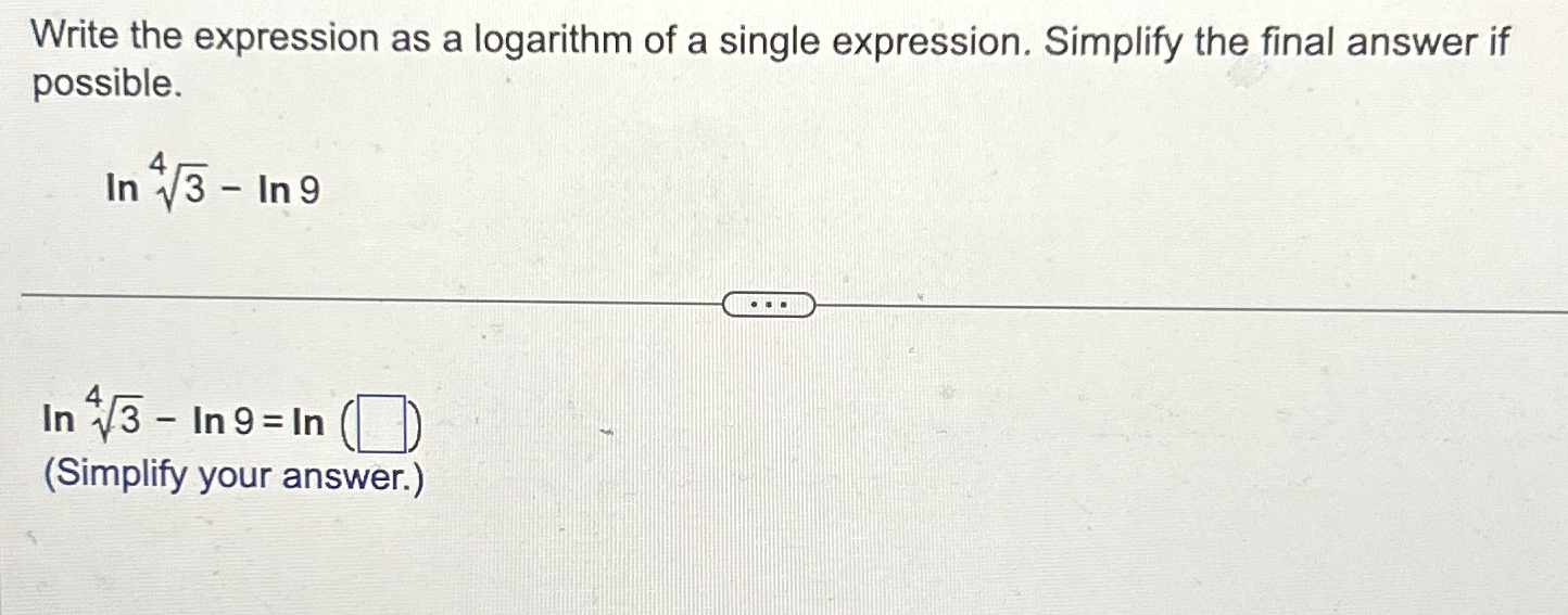 Solved Write the expression as a logarithm of a single | Chegg.com