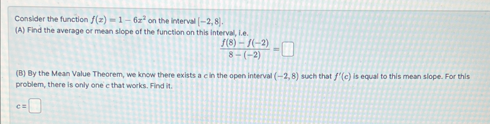 Solved Consider the function f(x)=1-6x2 ﻿on the interval | Chegg.com