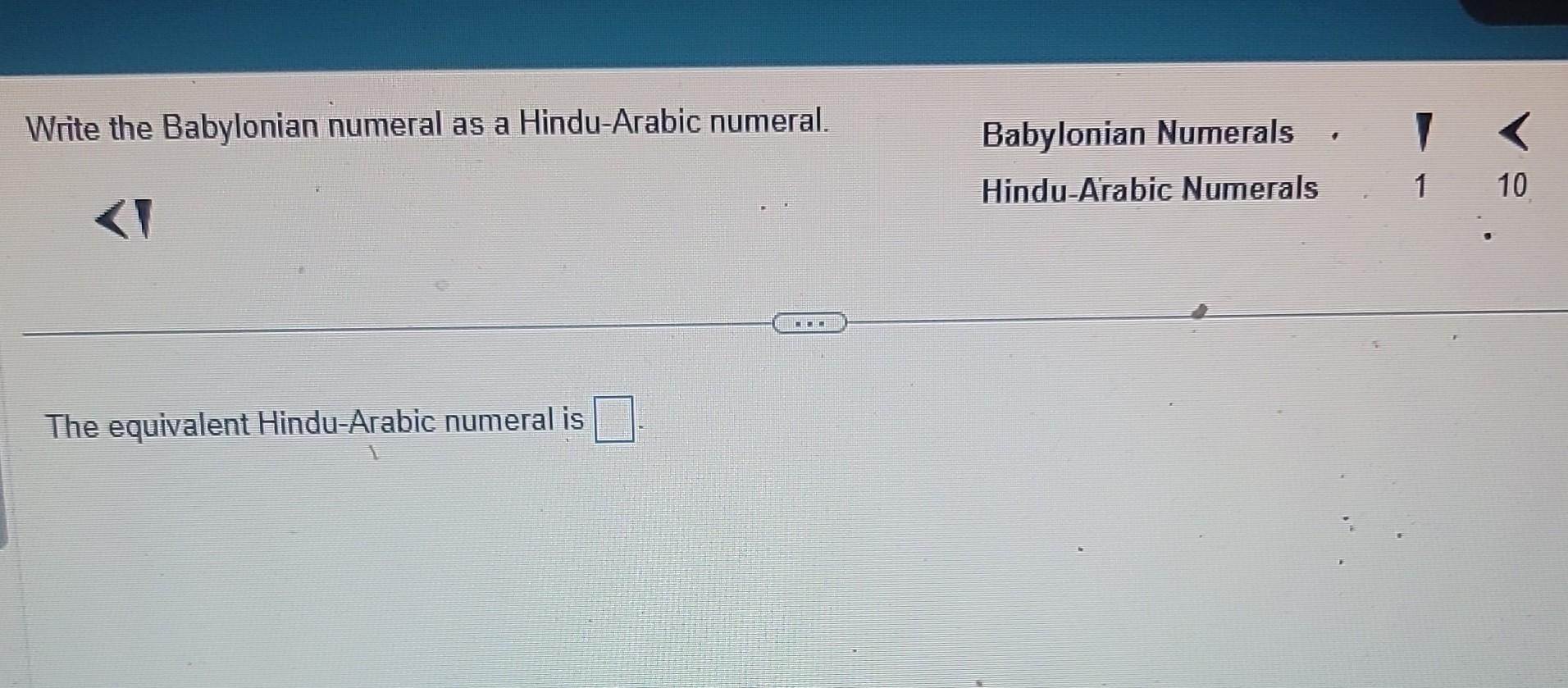 Solved Write the Babylonian numeral as a Hindu-Arabic | Chegg.com