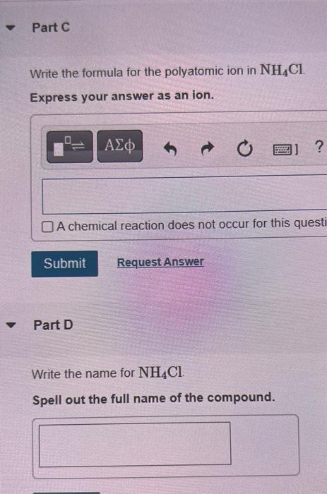 Solved Part A Write the formula for the polyatomic ion in | Chegg.com