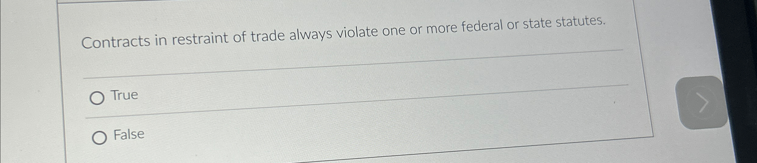 Solved Contracts in restraint of trade always violate one or | Chegg.com