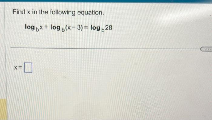 Solved Find x in the following equation. | Chegg.com