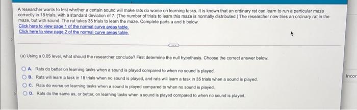 A researcher wants to test whether a certain sound | Chegg.com