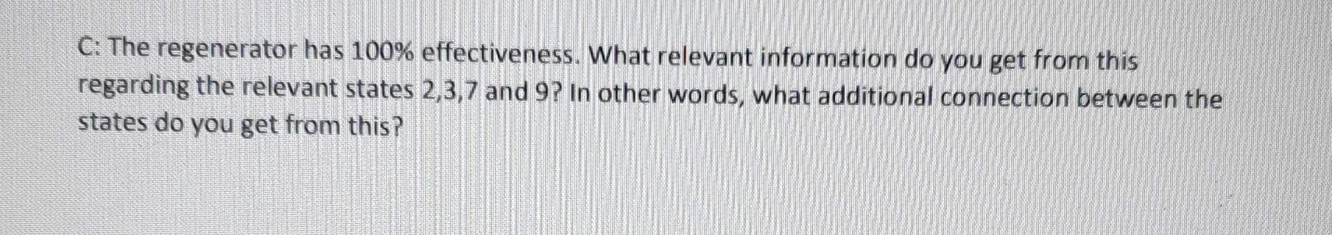 Solved A way to apply regeneration in a Rankine cycle can be | Chegg.com