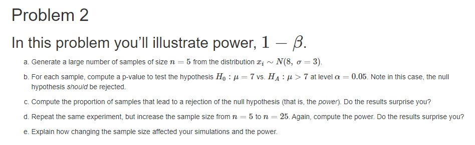 Solved Problem 2 ﻿Problem 2In this problem you'll illustrate | Chegg.com