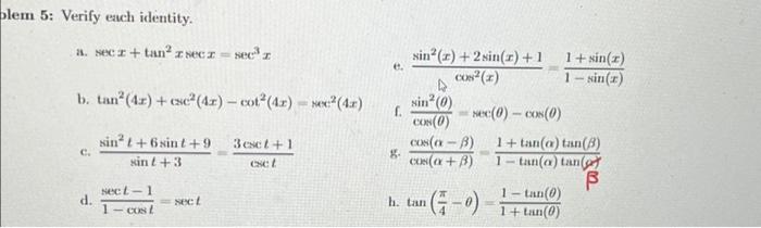 plem 5: Verify each identity. a. secx+tan2xsecx=sec3x | Chegg.com