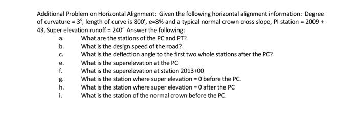 Solved a. Additional Problem on Horizontal Alignment: Given | Chegg.com