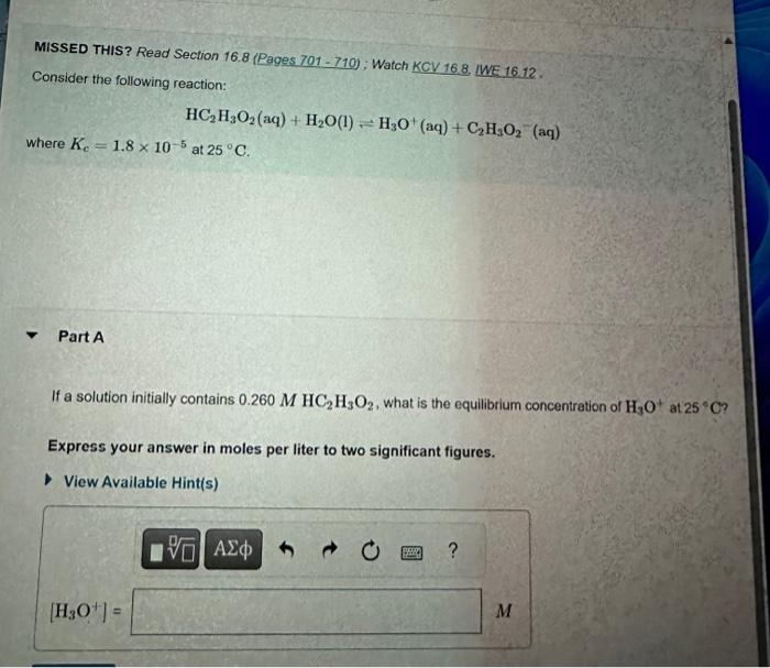 Solved MISSED THIS? Read Section 16.8 (Pages 701-710); Watch | Chegg.com
