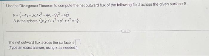 Solved Use the Divergence Theorem to compute the net outward | Chegg.com