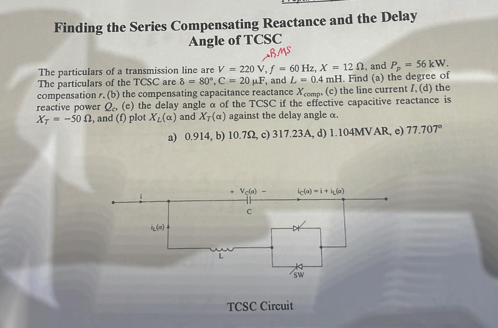 Solved Finding the Series Compensating Reactance and the | Chegg.com