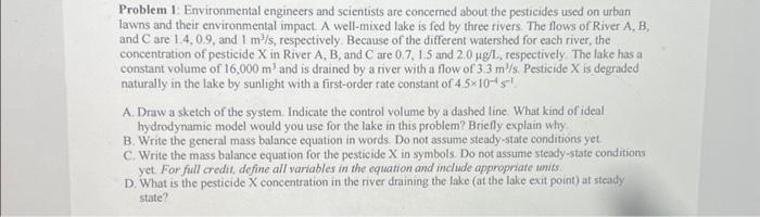 Problem 1: Environmental engineers and scientists are | Chegg.com
