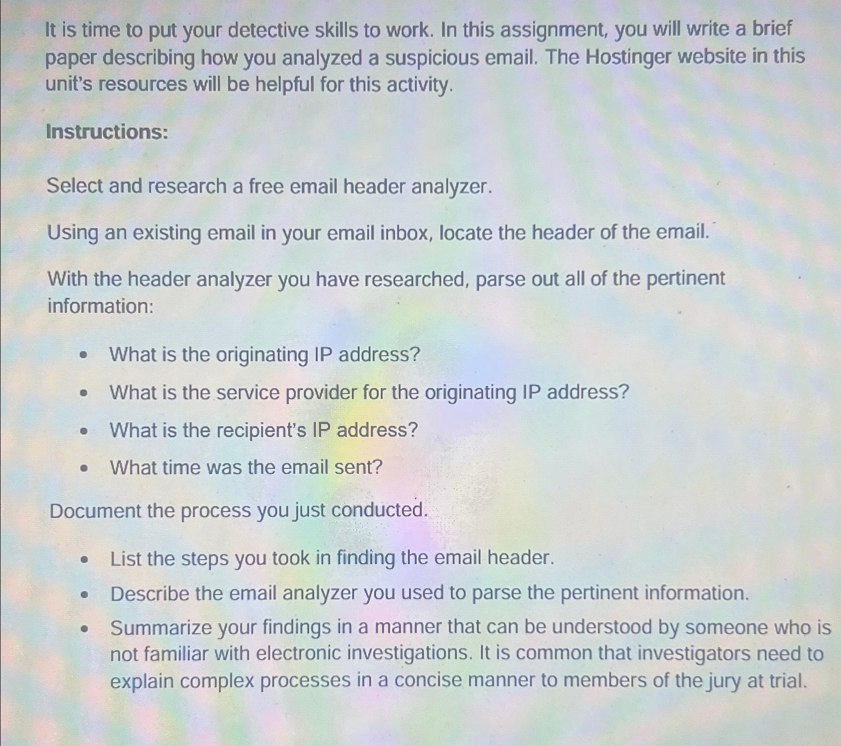 Solved It is time to put your detective skills to work. In | Chegg.com