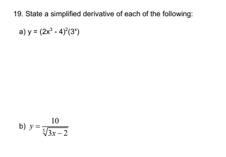Solved State a simplified derivative of each of the | Chegg.com