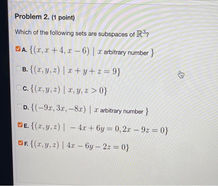 Solved Which of the following sets are subspaces of R3 ? A. | Chegg.com